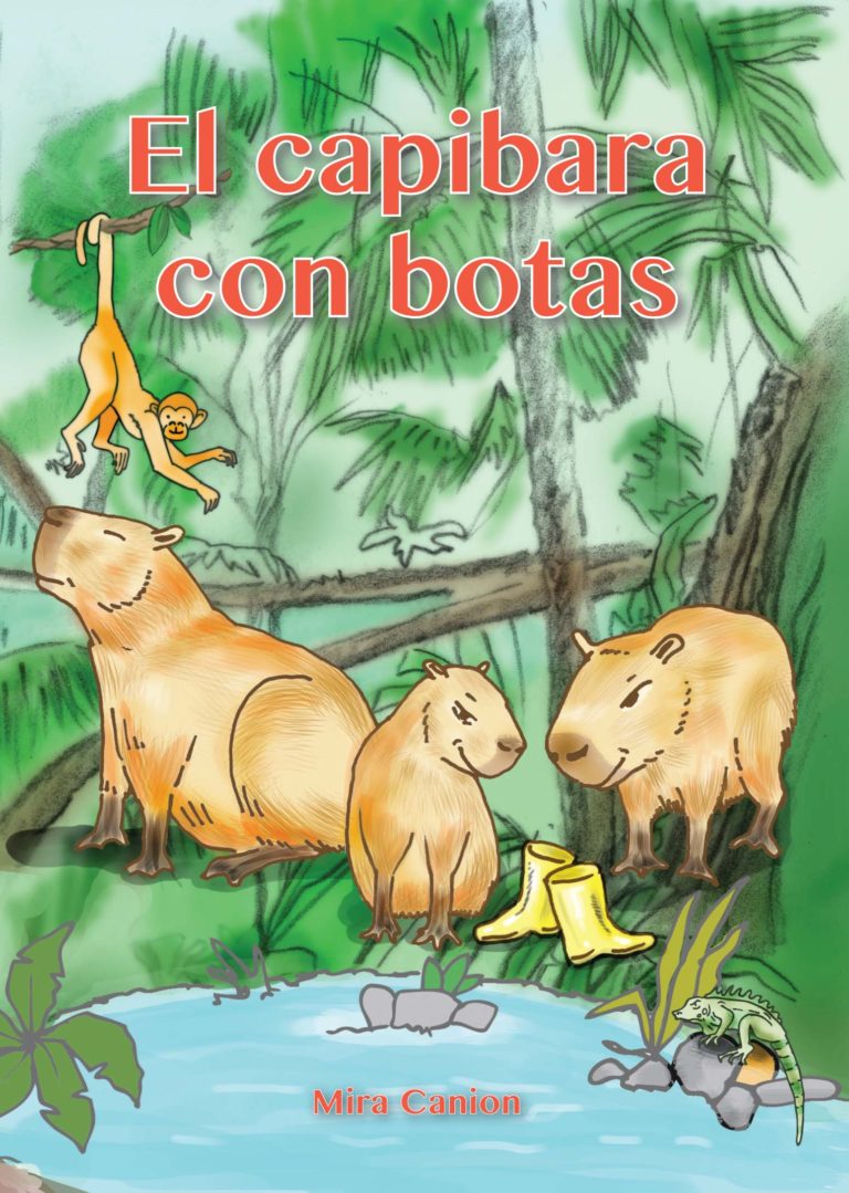 El capibara con botas - Novel (Spanish) - TPRS Books