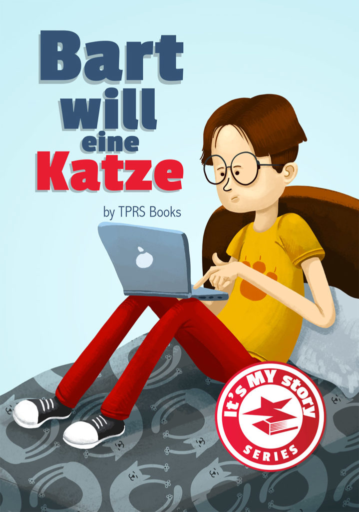 Bart will eine Katze - Novel (German) - TPRS Books