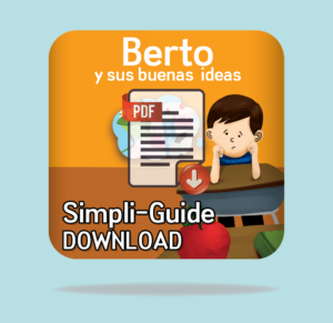 Berto y sus buenas ideas- Simpli-Guide (Download) - TPRS Books