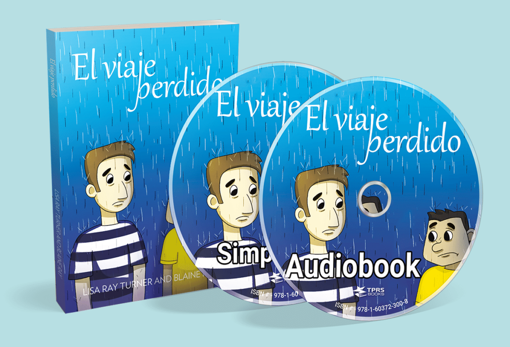 El viaje perdido (2020) - Teacher Value Pack - TPRS Books
