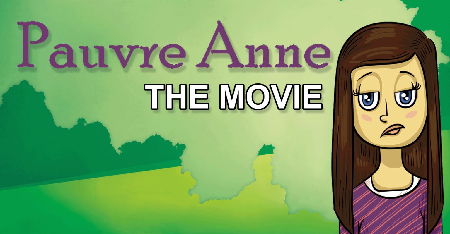 Pauvre Anne - Virtual Movie (French) - TPRS Books